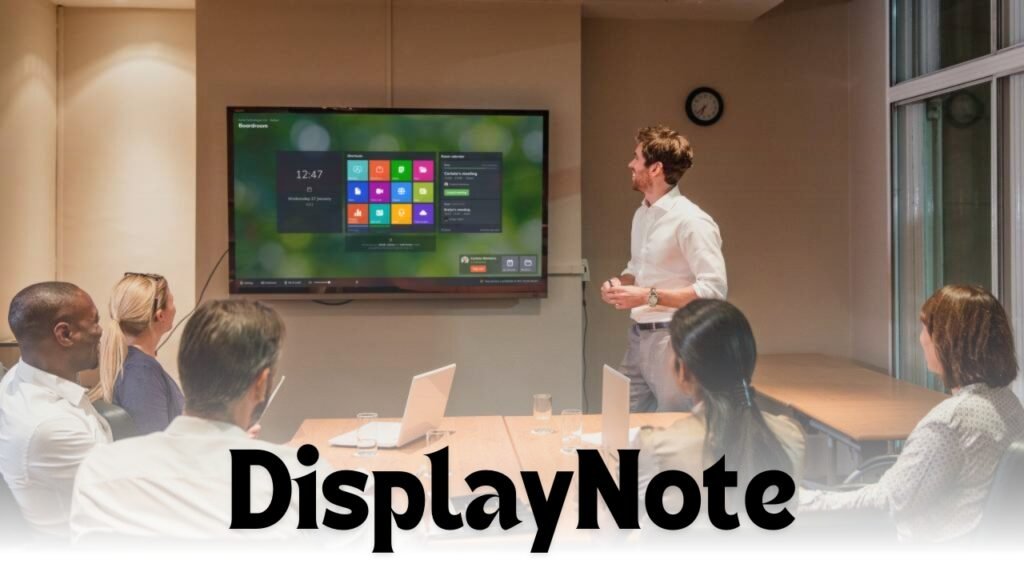 DisplayNote/Join Remote Collaboration: Elevate Your Classroom
