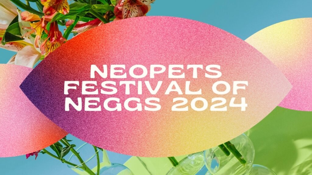 Neopets Festival of Neggs 2024: The Ultimate Guide